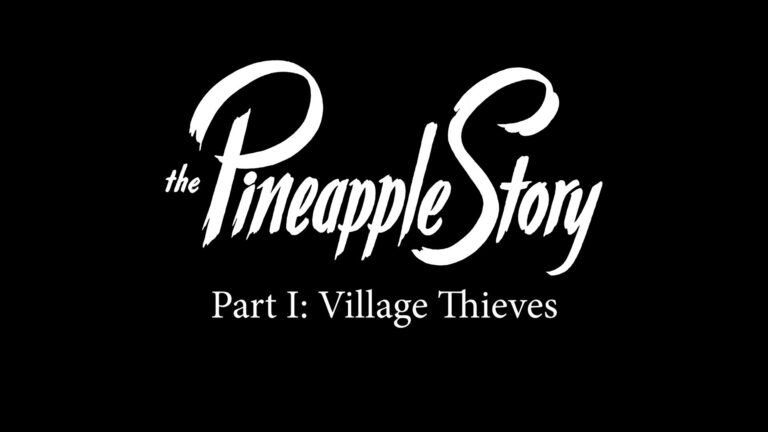 The Pineapple Story - Part 1 - Embassy Media